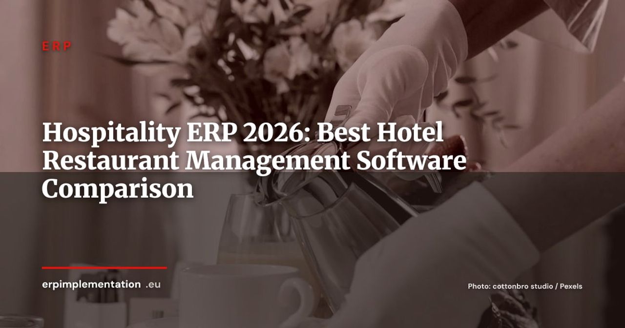 Hospitality ERP 2026: Best Hotel Restaurant Management Software Comparison
