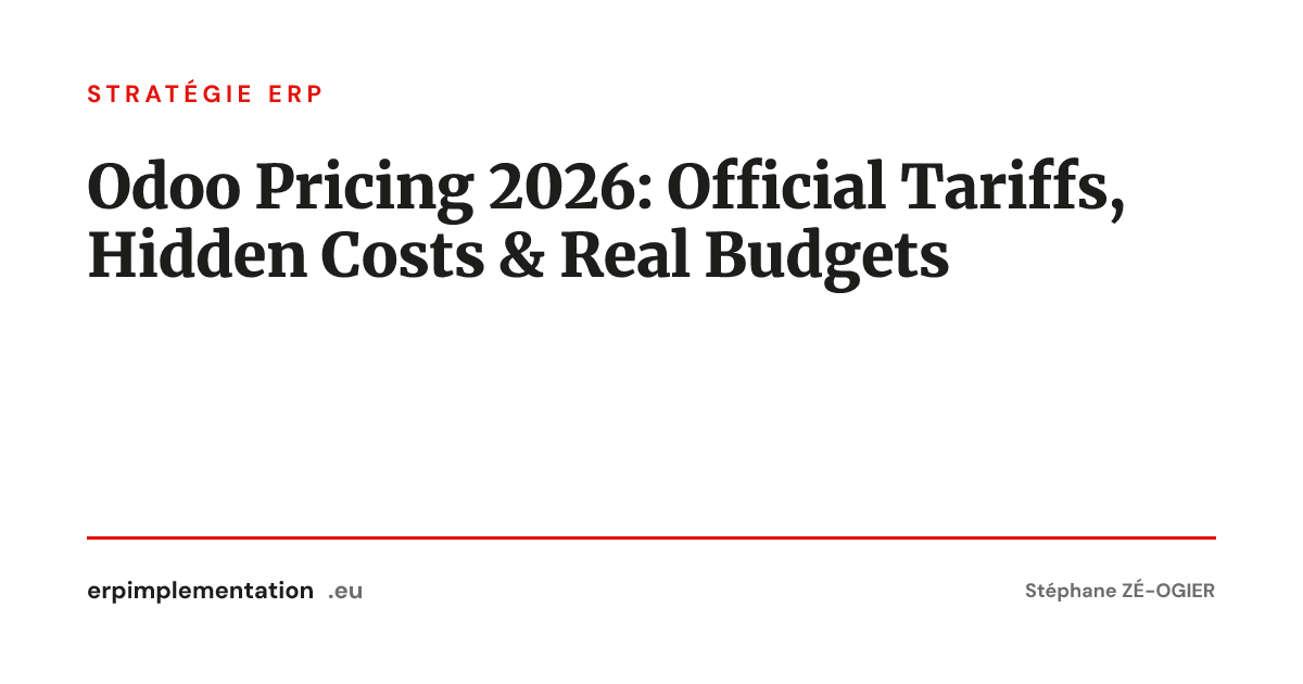 Odoo Pricing 2026: Official Tariffs, Hidden Costs & Real Budgets